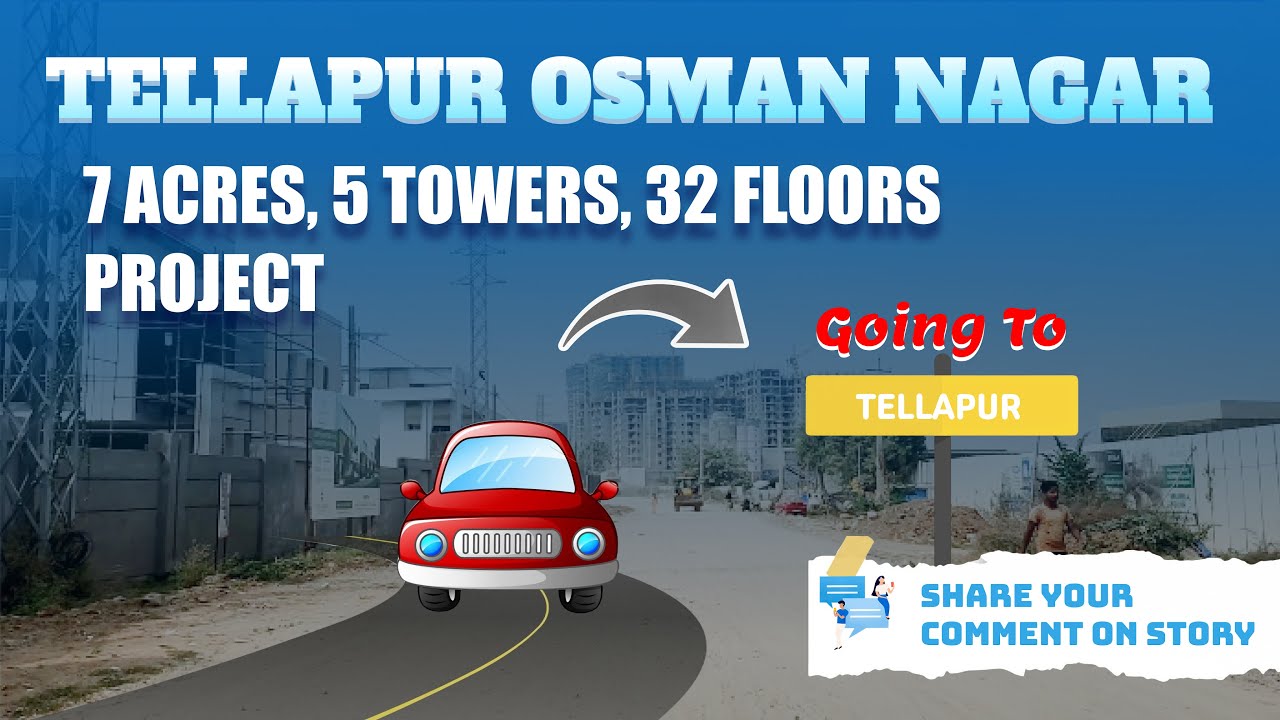 "7-Acre Residential Project -Tellapur, Osman Nagar | 5 Towers, 32 ...