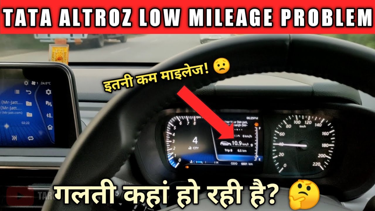 Tata Altroz Low Mileage Issue | What Mistake We Do? | How To Improve ...