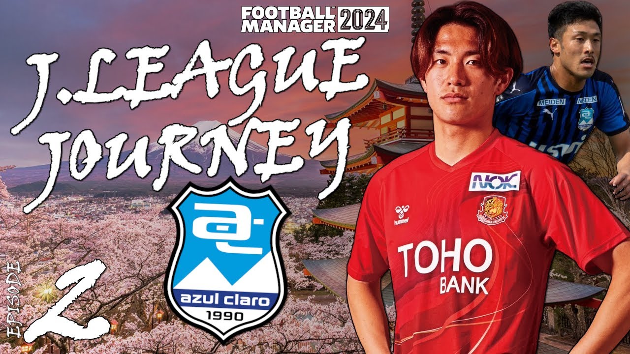 Tactical MASTERCLASS! | Episode 2 | J.League Football Manager 2024 ...