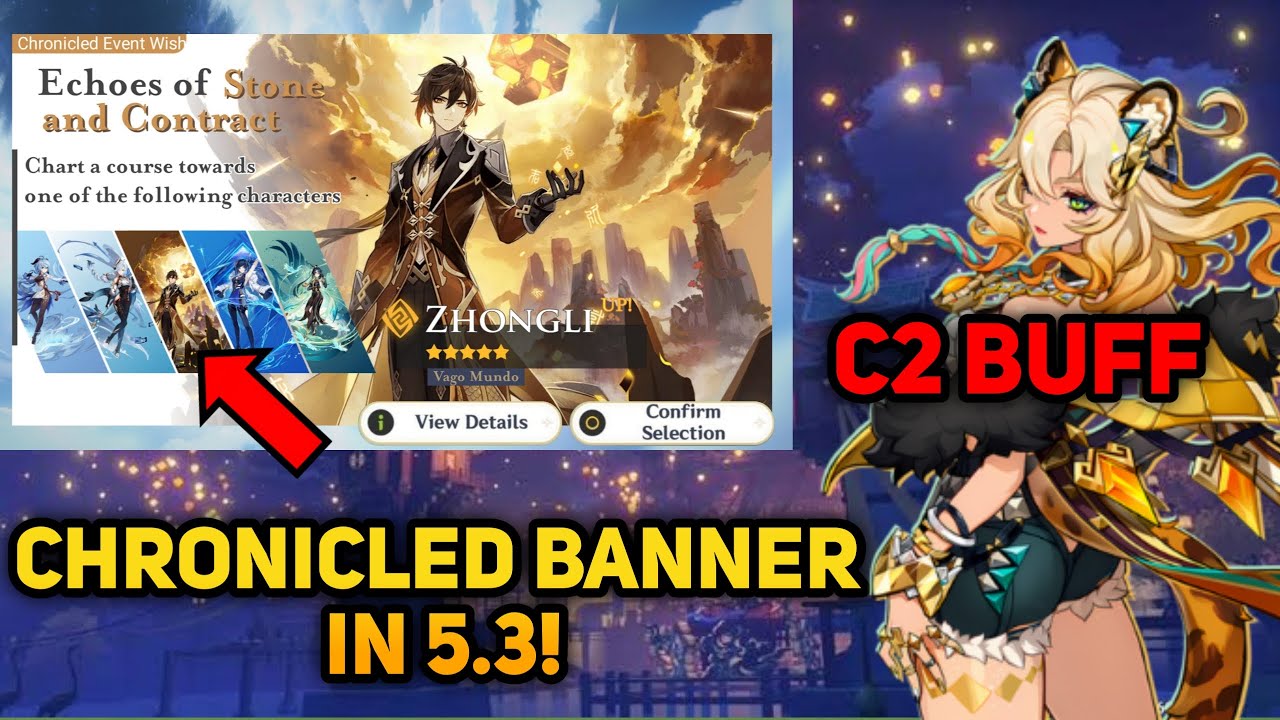 Massive Update Chronicled Wish Banner Coming In 53 And Xilonen New Buff Genshin Impact