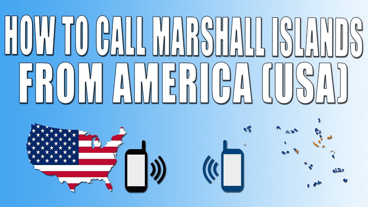 How To Call Marshall Islands From America (USA) - YouTube