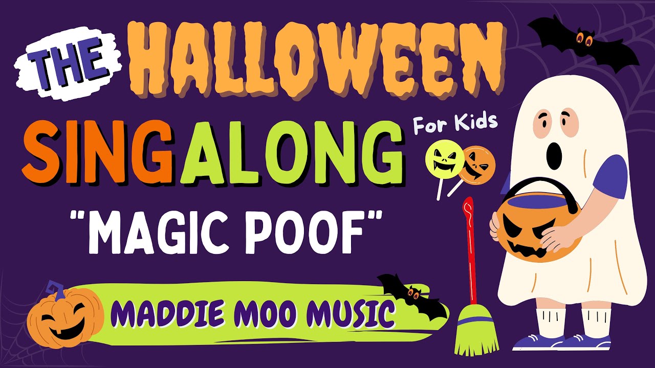 Halloween Sing-along for kids - Magic Poof #HalloweenSong #KidsMusic # ...