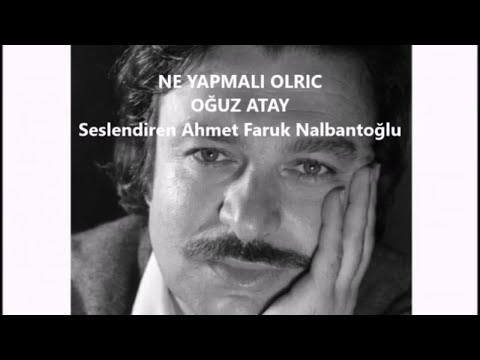 Ne yapmalı Olric | Oğuz Atay