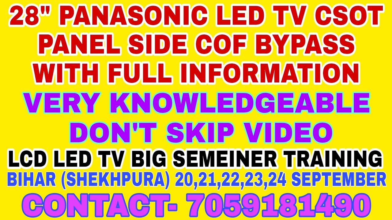 PANASONIC 28" LED TV CSOT PANEL SIDE COF BYPASS WITH FULL INFORMATION ...