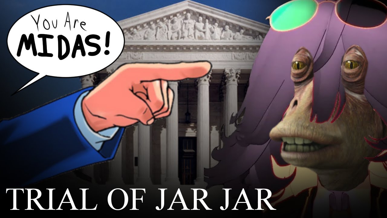 TRIAL OF JAR JAR - YouTube