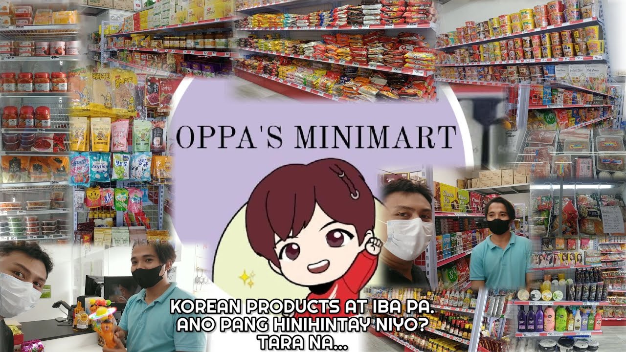Oppa's Minimart (Imus Cavite) [io] - YouTube