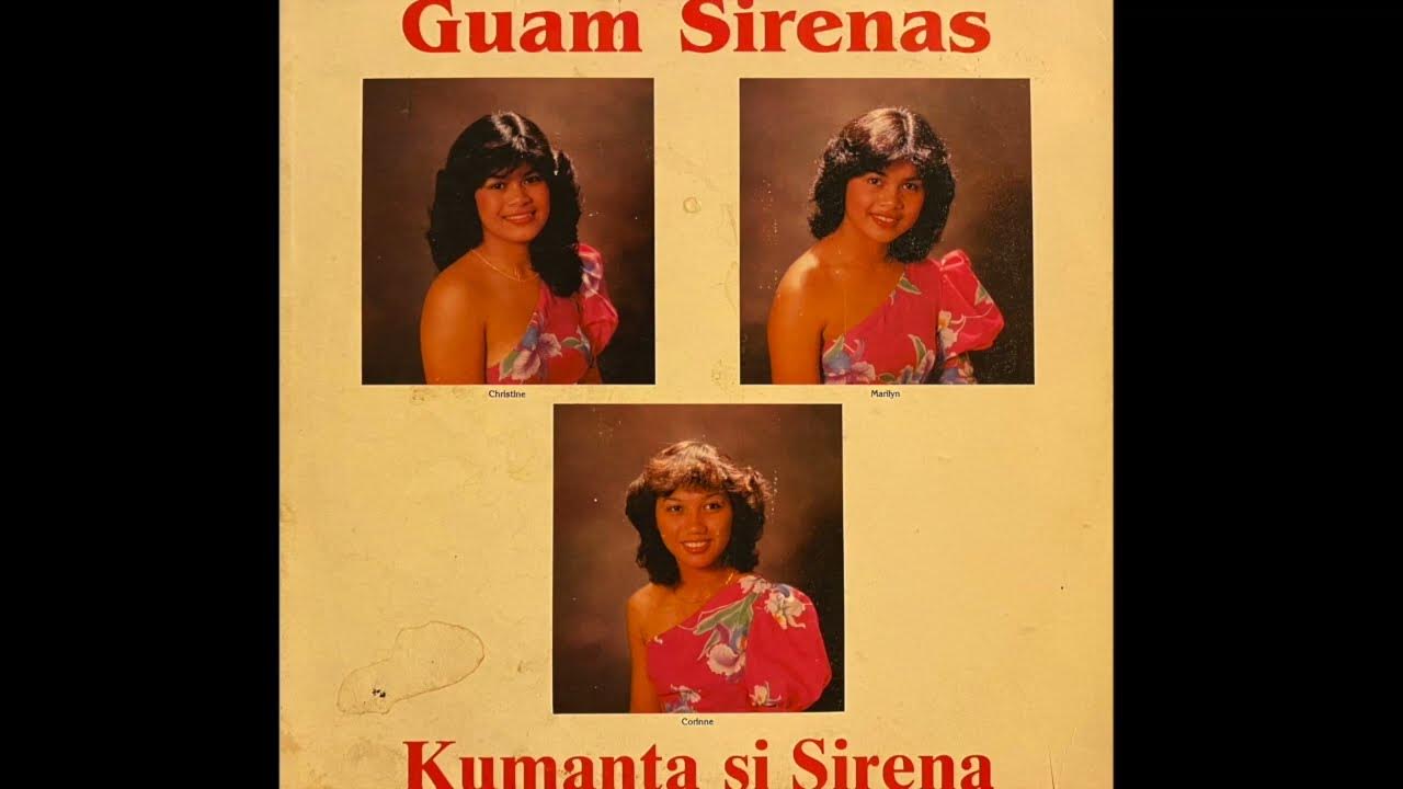 "The Guam Sirenas Live at Greenhills, P.I." from "Kumanta si Sirena" - YouTube Music