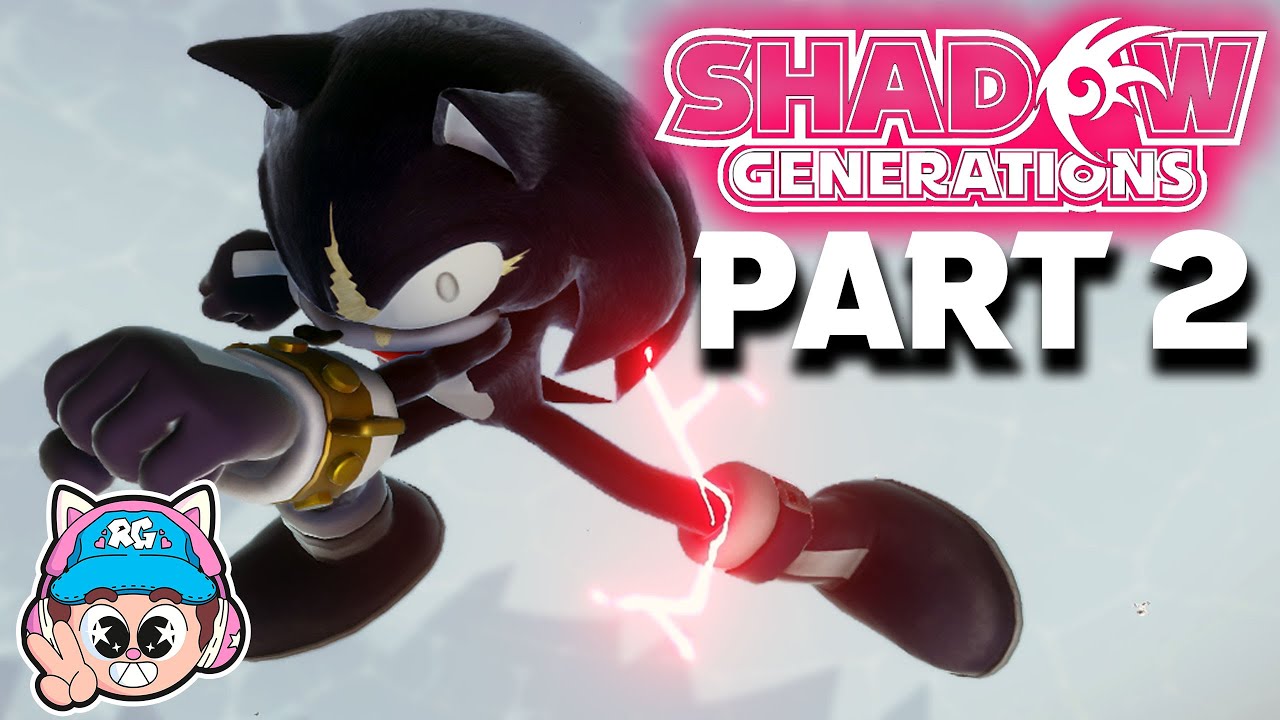 Terios Becomes a SONIC HERO - Shadow Generations (Part 2) - YouTube