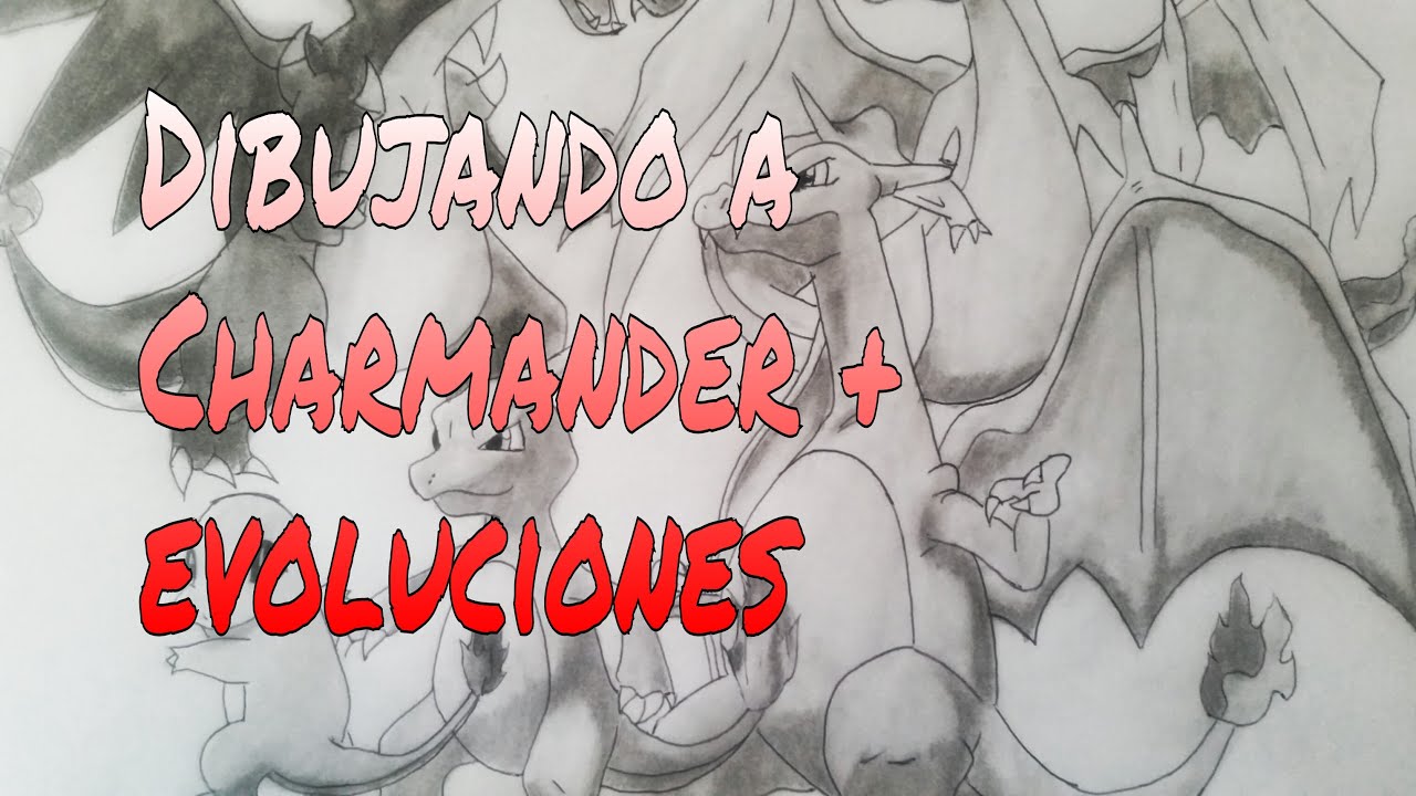 Dibujando a charmander mas evoluciones..speed art - YouTube