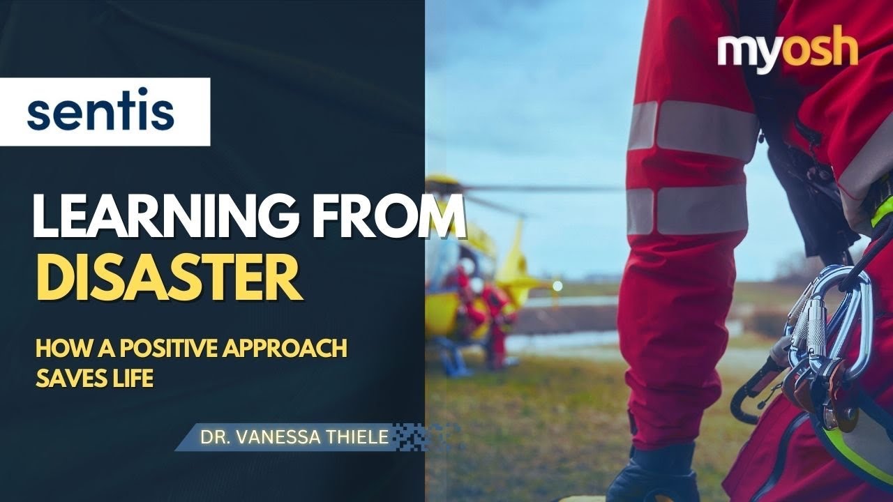 Learning From Disaster: How a Positive Safety Approach Saves Lives ...