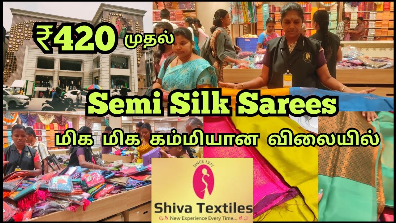 Shiva Textiles,cbe வெரும் ₹420 முதல் semi silk sarees.மிக குறைந்த ...