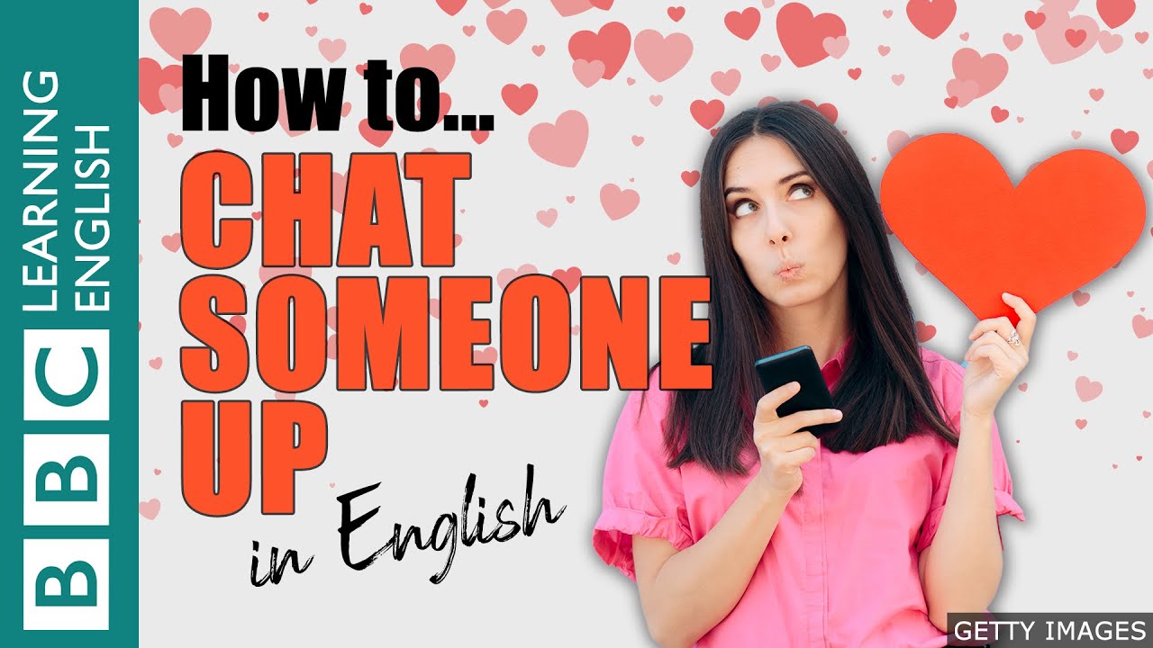 How to… chat someone up - YouTube