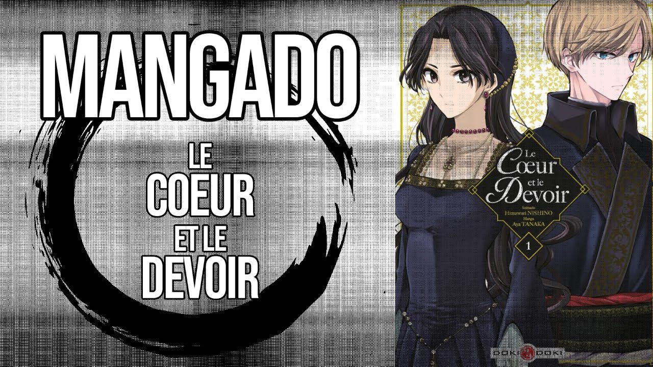 MANGA Le coeur et le Devoir - Mangado La voie du manga - YouTube