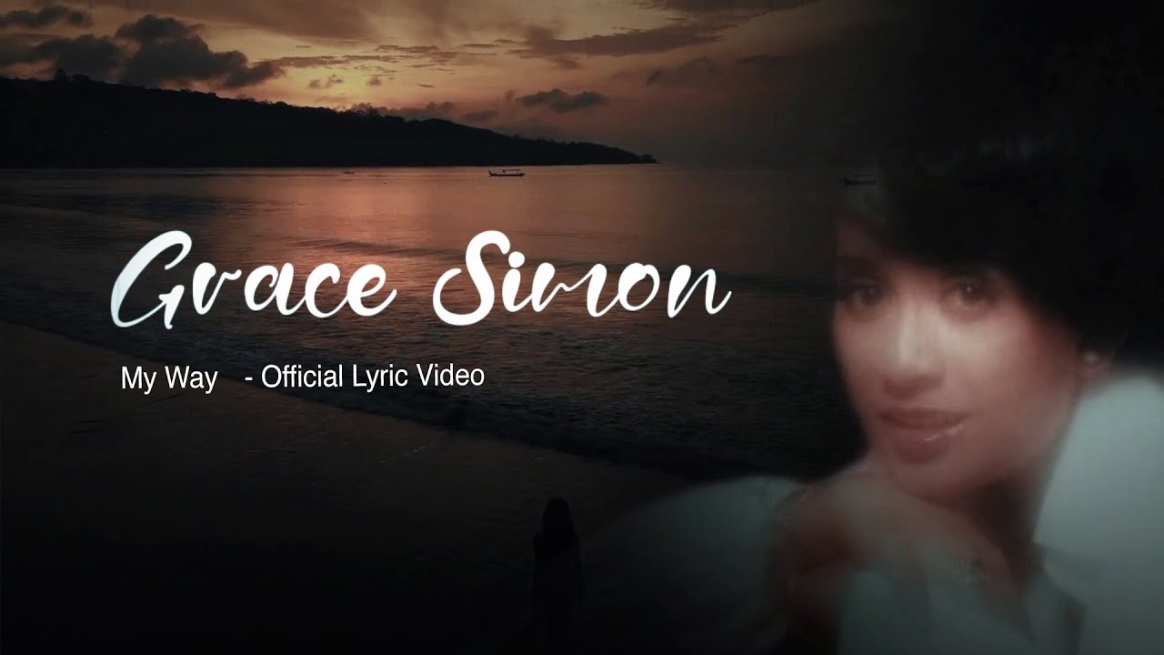Grace Simon - My Way (Official Lyric Video) - YouTube