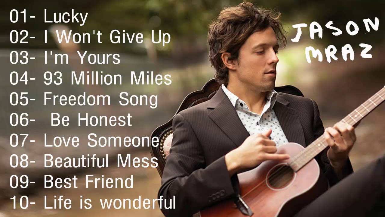 Jason Mraz Greatest Hits Full Album 2020 - Best Of Jason Mraz - Jason ...