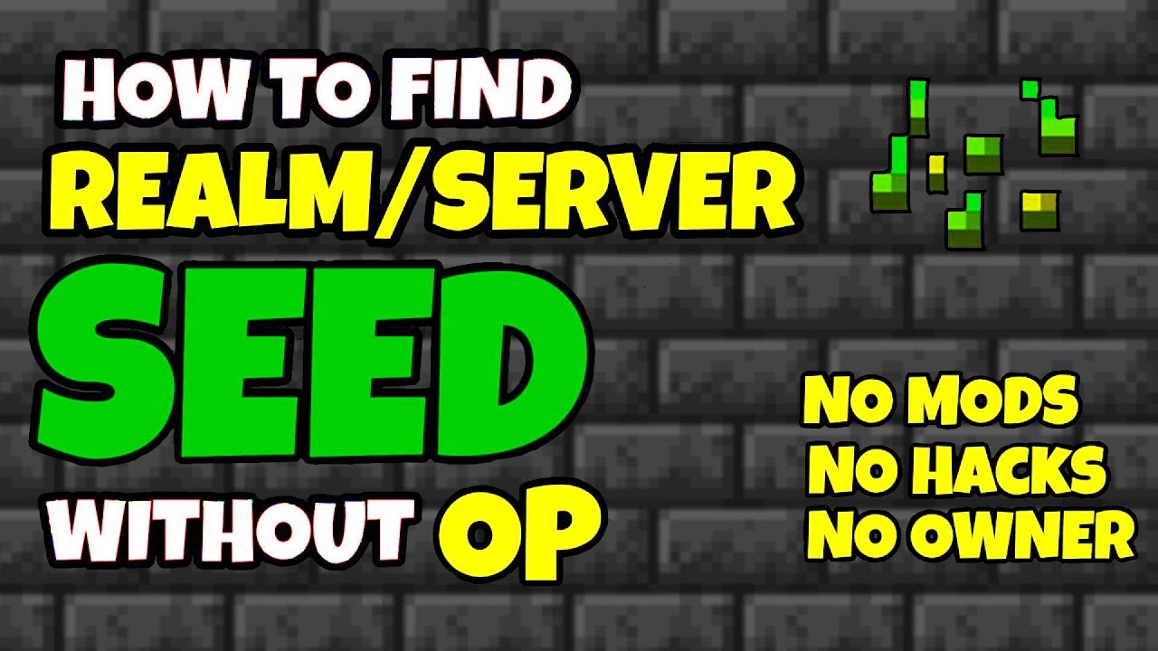How to Find Realm Seed Without Owner in Minecraft Bedrock [WORKING ...