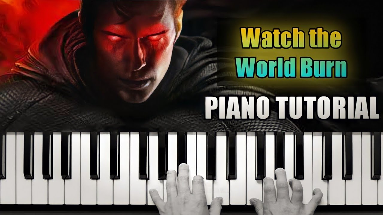 Watch The World Burn Piano Tutorial - YouTube
