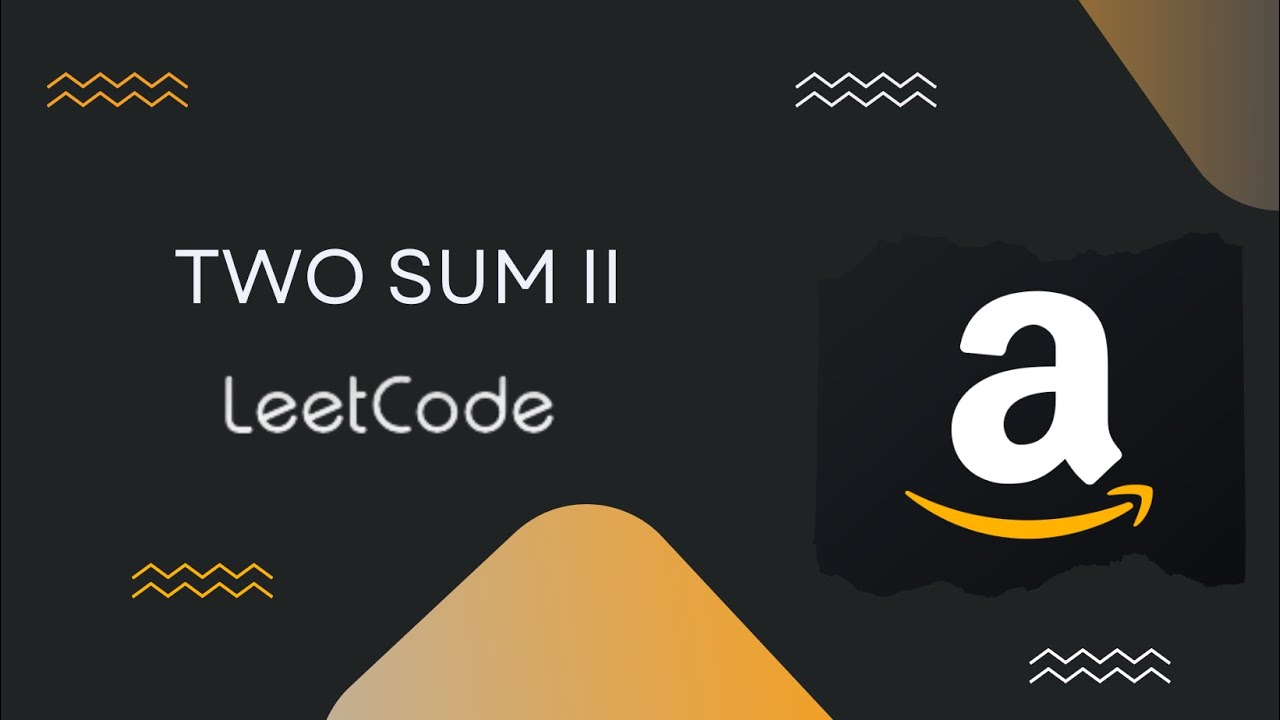 Two Sum Ii Input Array Is Sorted Leetcode 167 C بالعربي Youtube