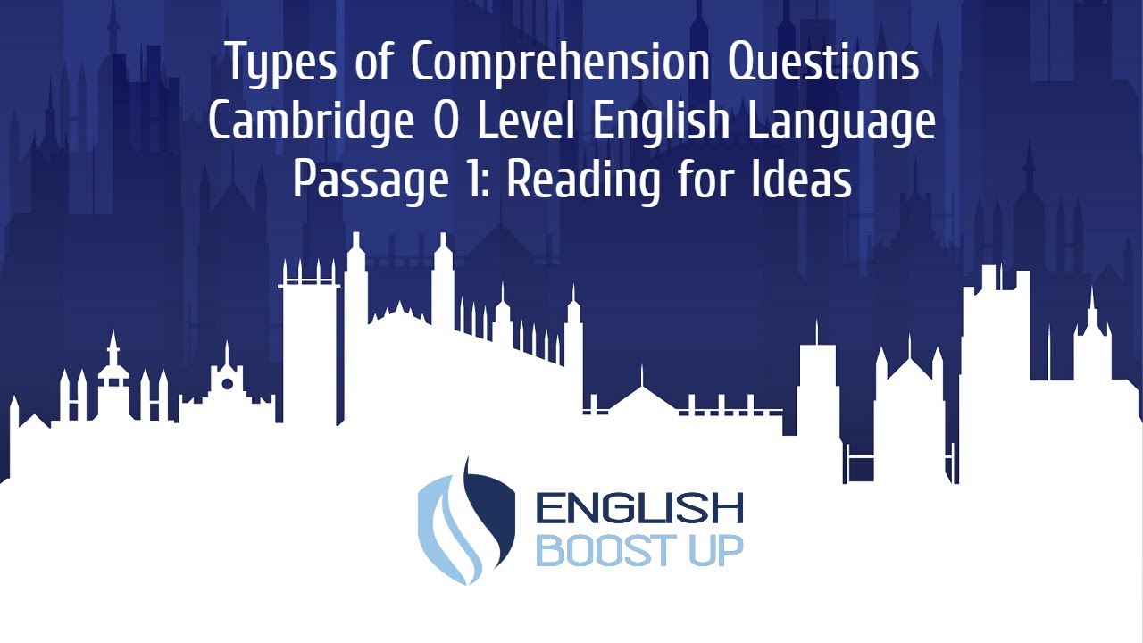 Types Of Comprehension Questions Passage 1 Reading For Ideas O types-of-comprehension-questions-passage-1-reading-for-ideas-o