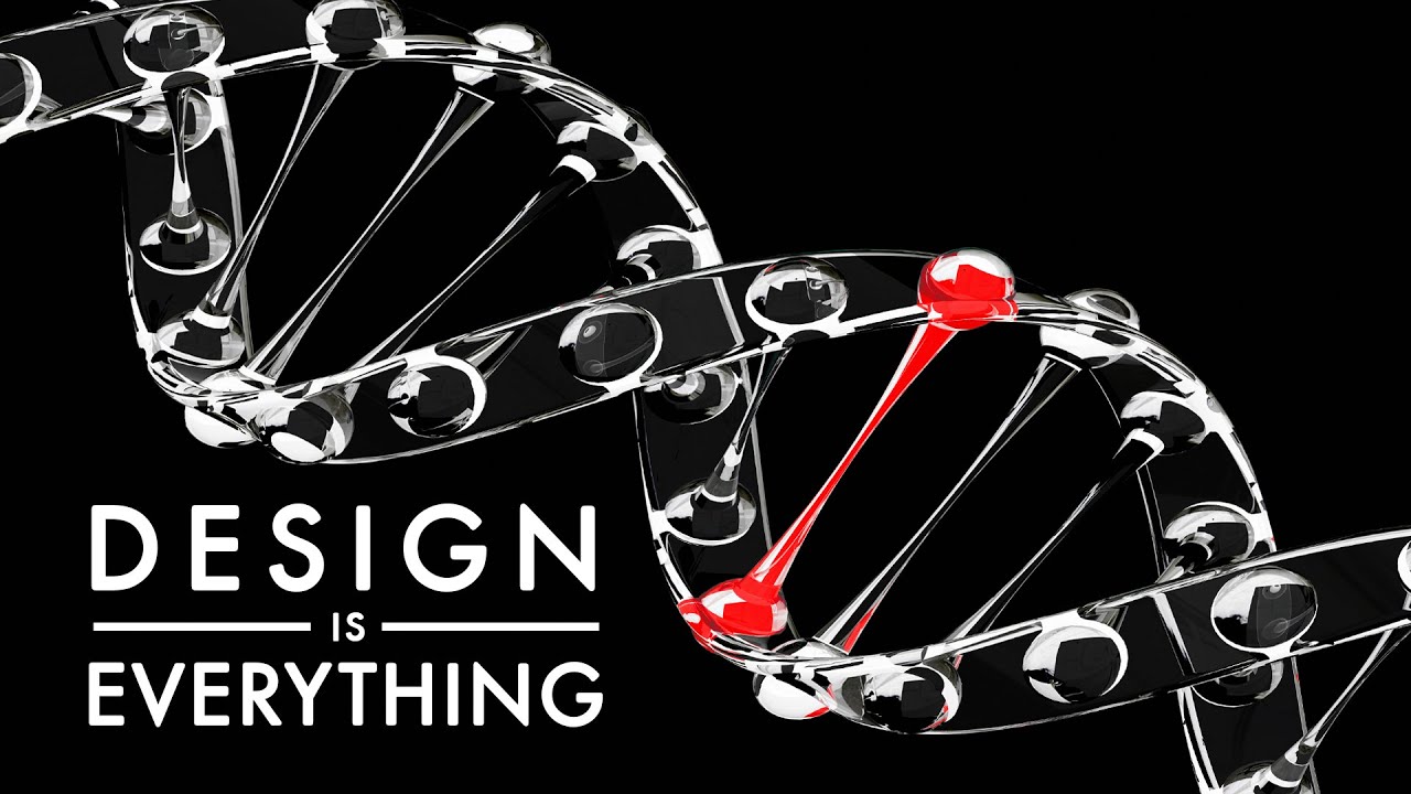 Design Is Everything - YouTube