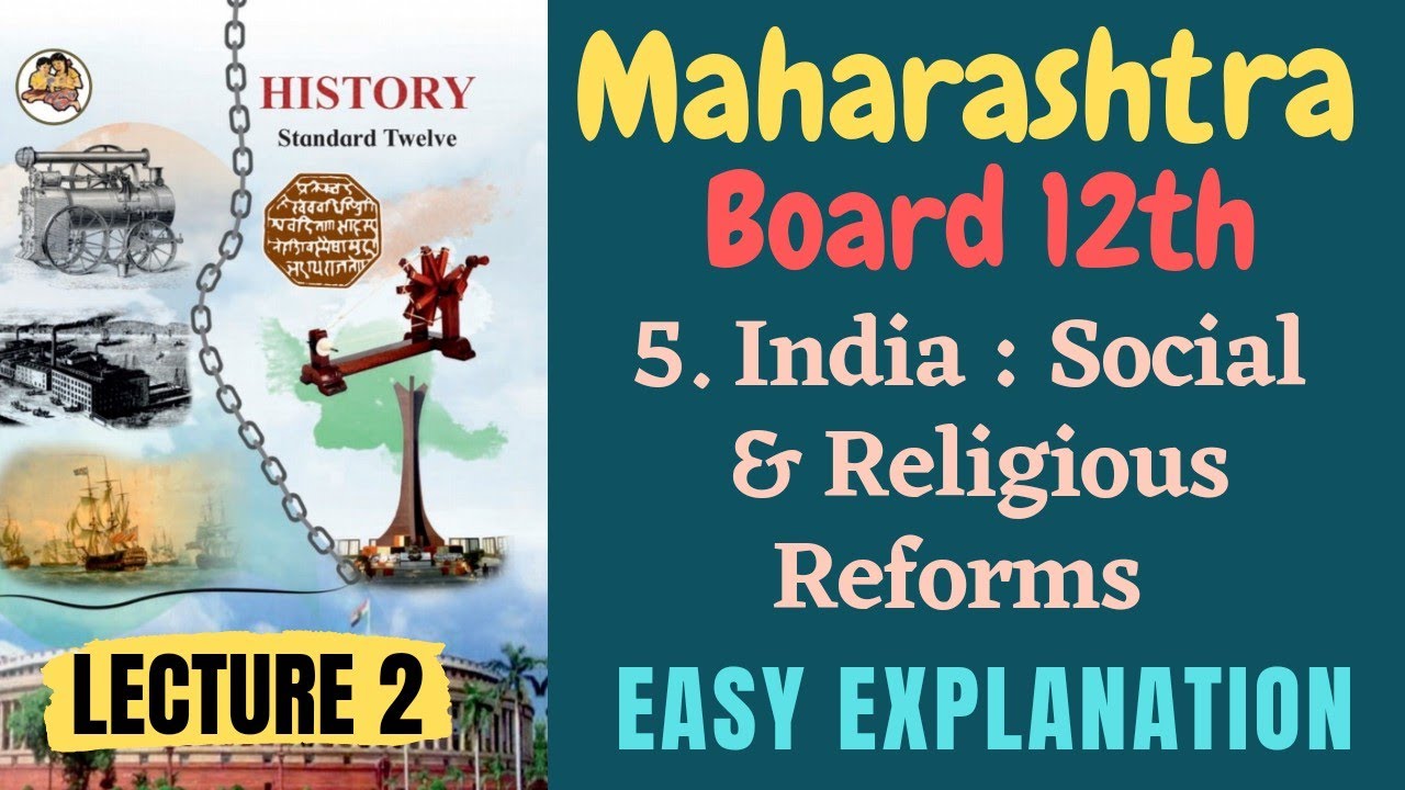 Lecture 2 | History | Chapter 5 | India : Social and Religious Reforms ...