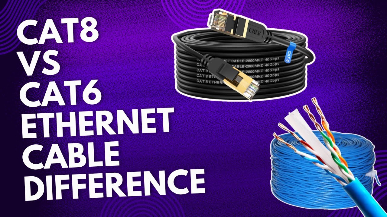 Cat8 vs Cat6 Ethernet Cables Difference Explained with Examples - YouTube