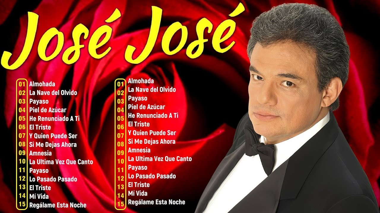 Jose Jose Sus 20 Grandes Exitos Baladas Inolvidables - Álbum Completo ...