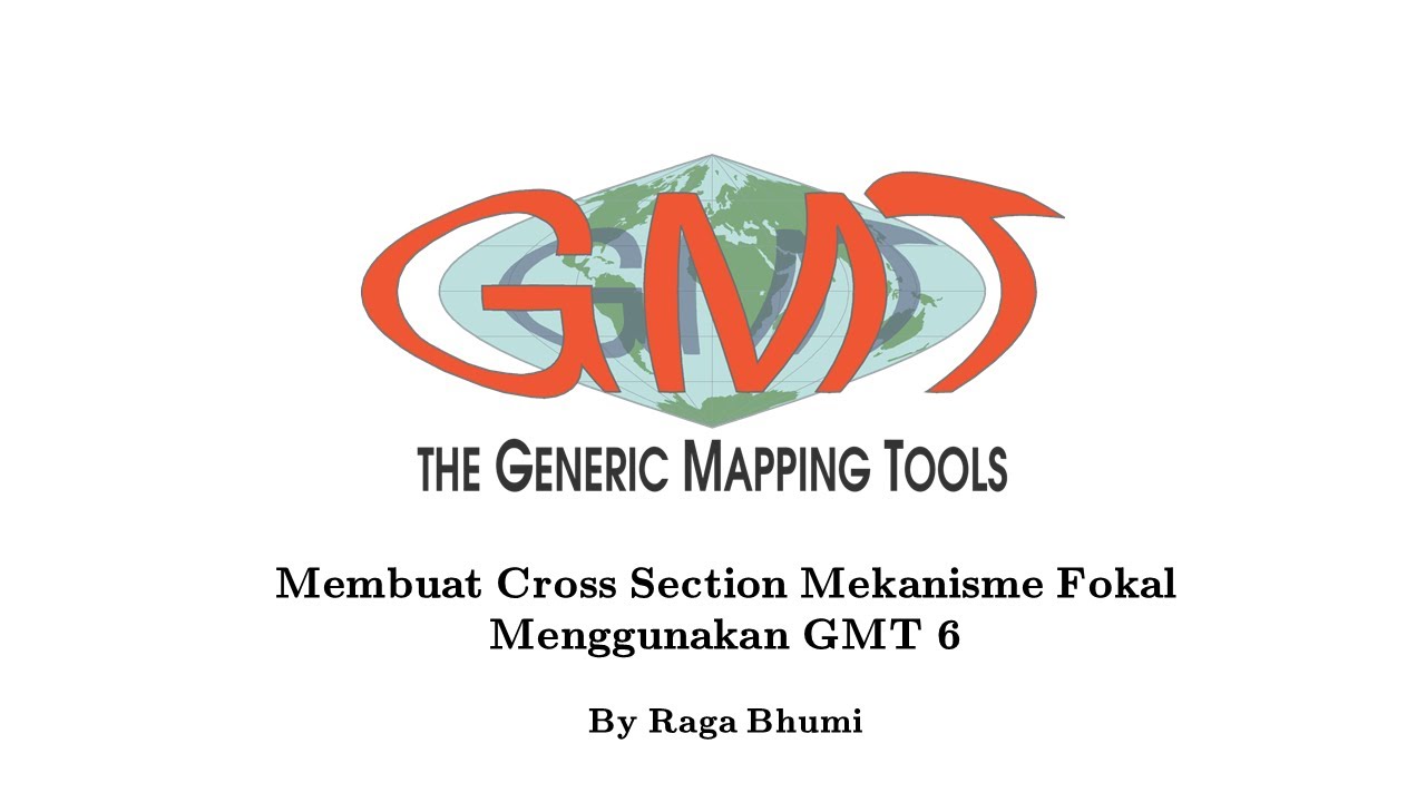 Membuat Cross Section Mekanisme Fokal Menggunakan GMT 6 - YouTube
