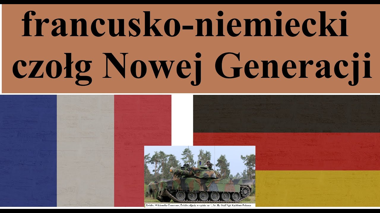 francusko-niemiecki Czołg Nowej Generacji - MGCS - YouTube