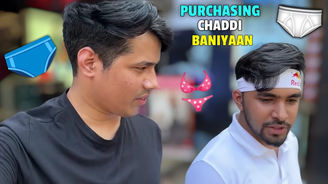 PURCHASING CHADDI BANIYAAN | UJJWAL AND FLEET PURCHASING CHADDI ...