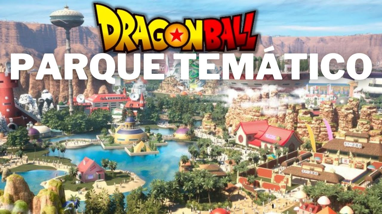 Primer Parque Temático de Dragon Ball del Mundo | Qiddiya, Arabia Saudí ...