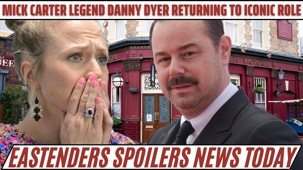 EastEnders' Mick Carter: The Legendary Return of Danny Dyer ...