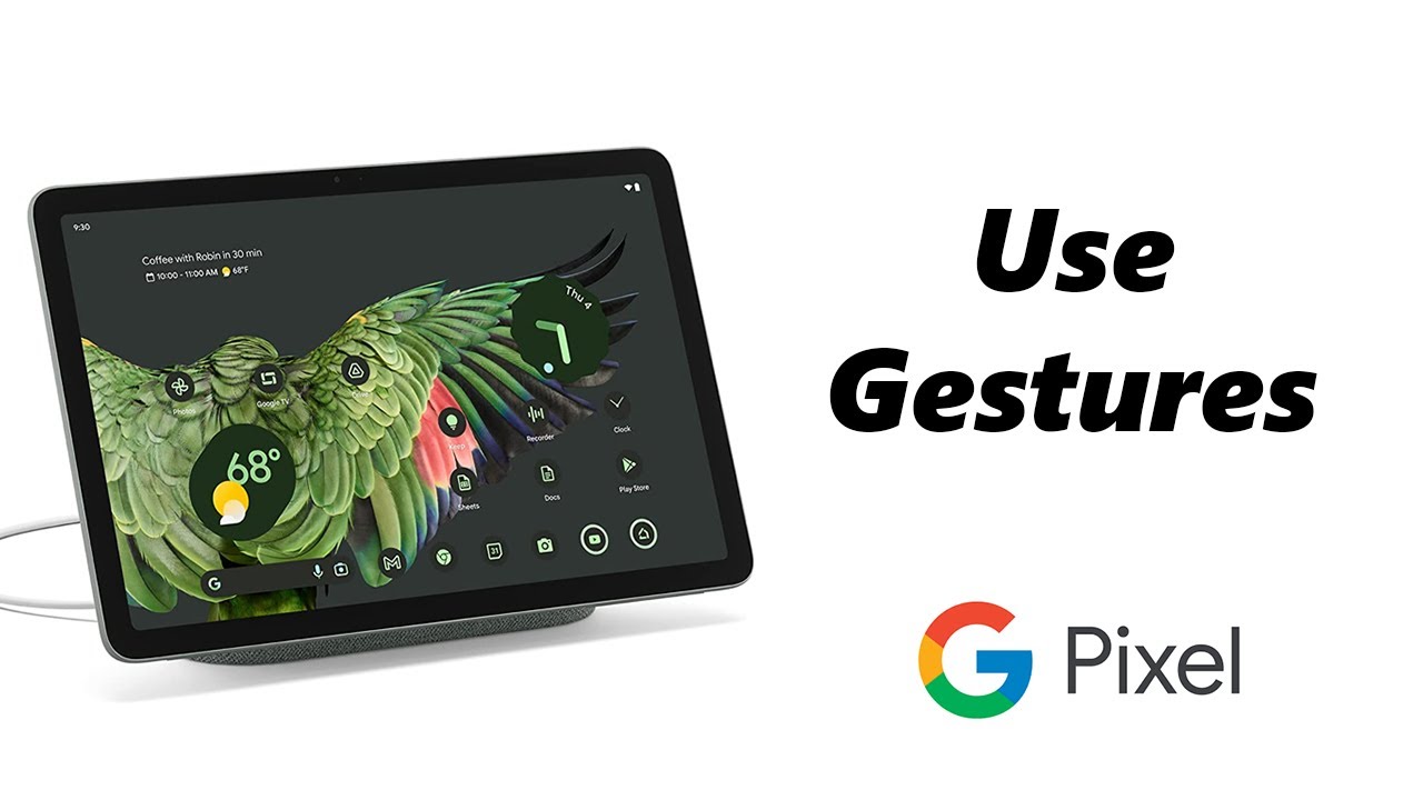 How To Navigate The Google Pixel Tablet UI With Gestures - YouTube