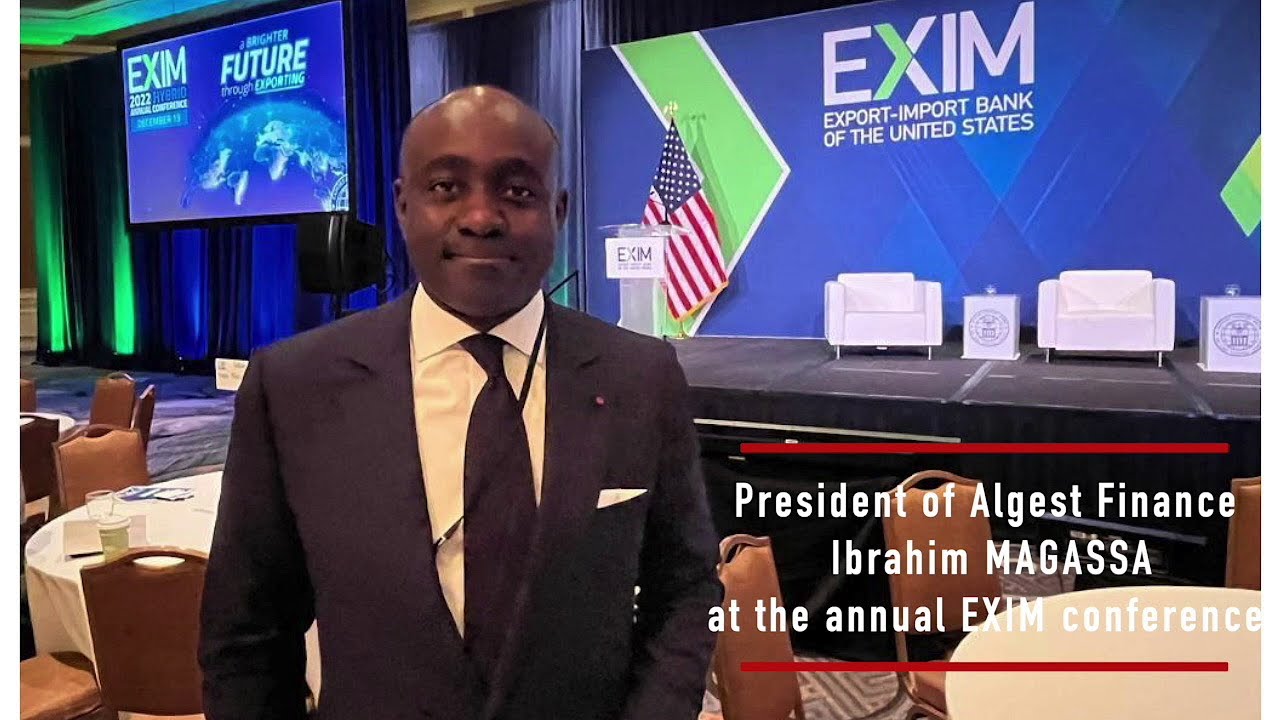 Participation of the President of Algest Finance Ibrahim MAGASSA at the ...