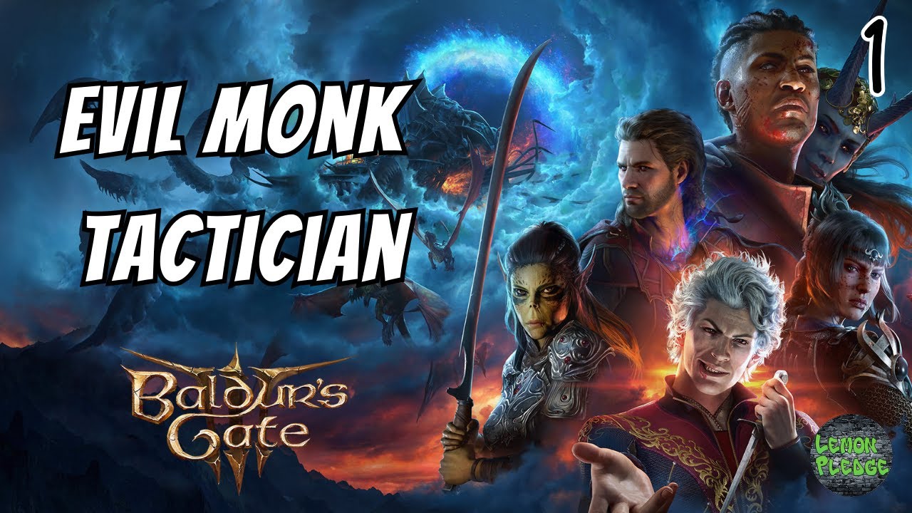 Baldur's Gate Three Evil Monk Tactician Run Part 1 - The Beginning ...
