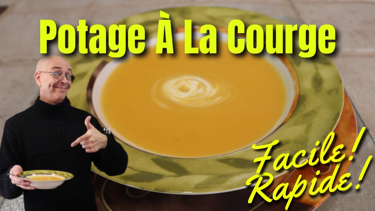 Recette simple de potage à la courge ou velouté à la courge musquée ...