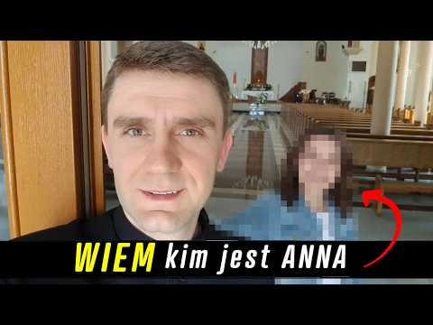 Kim jest Anna ? Teobańkologia się skończy? ks Daniel Wachowiak mówi jak jest