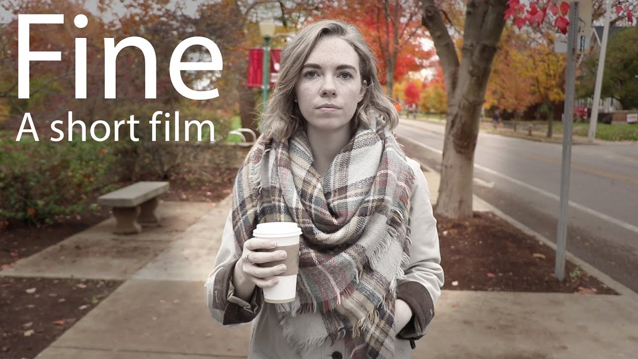 Fine - A Short Film by Jordyn Mackenzie Alexander - YouTube