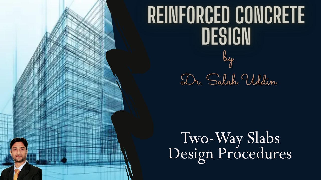 3. Two Way Slab-Design Procedures - YouTube