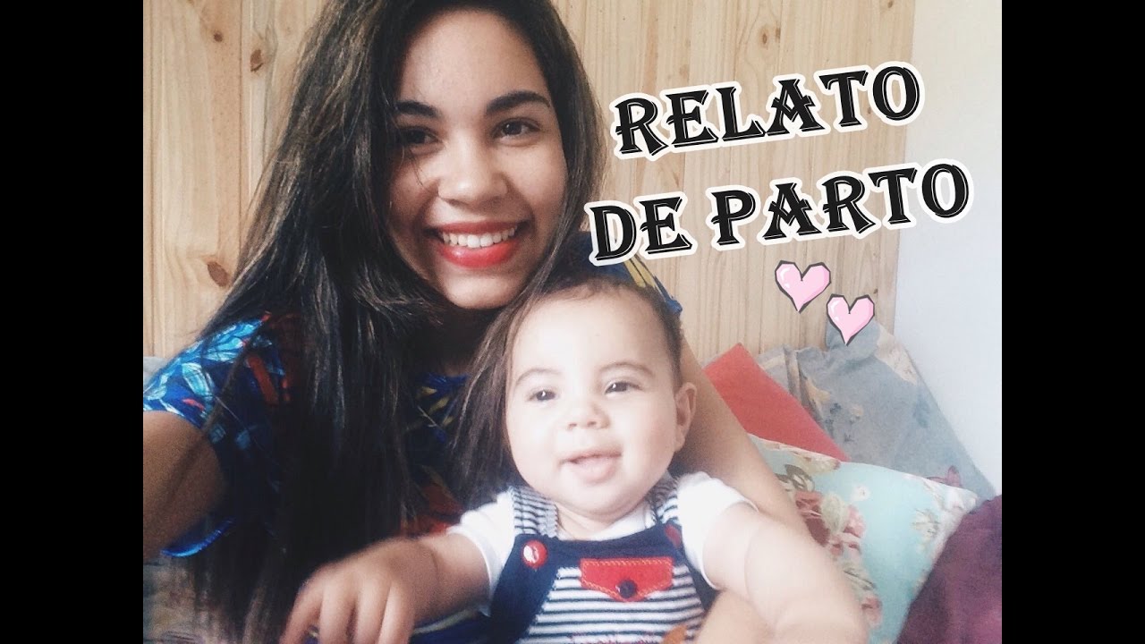 Relato de Parto - Gravidez na adolescência. - YouTube