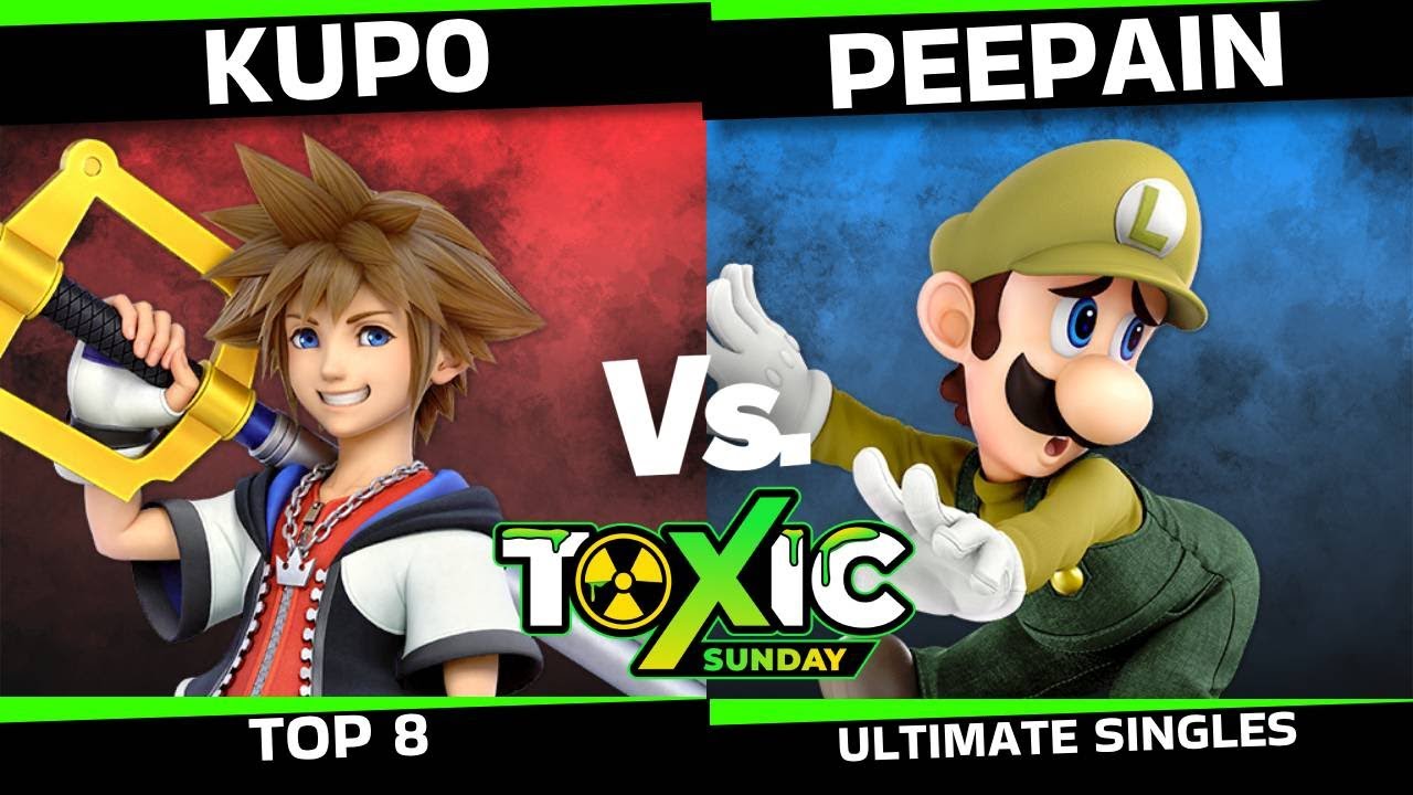 Toxic Sunday 12 TOP 8 - KUP0 (Sora) Vs. Pee Pain (Luigi) Smash Ultimate ...