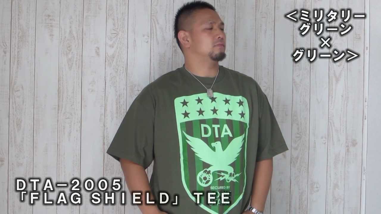 DTA-2005 「FLAG SHIELD」 TEE - YouTube