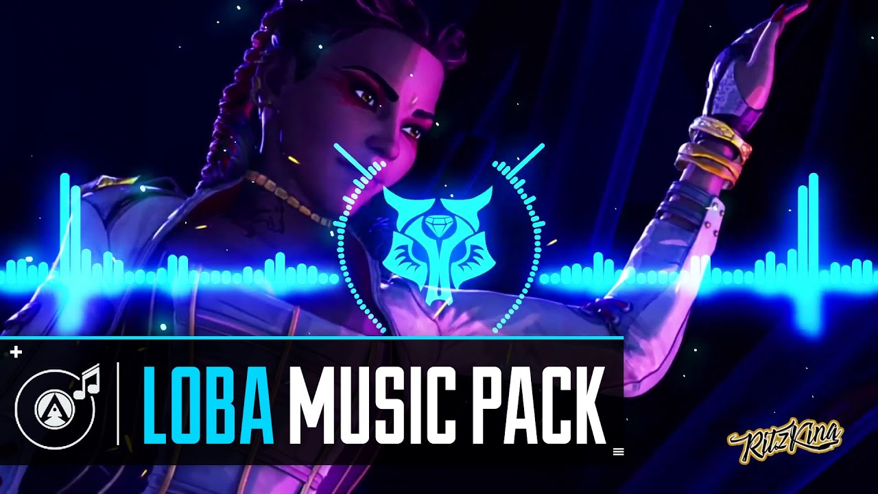 Apex Legends - Loba Music Pack (High Quality)