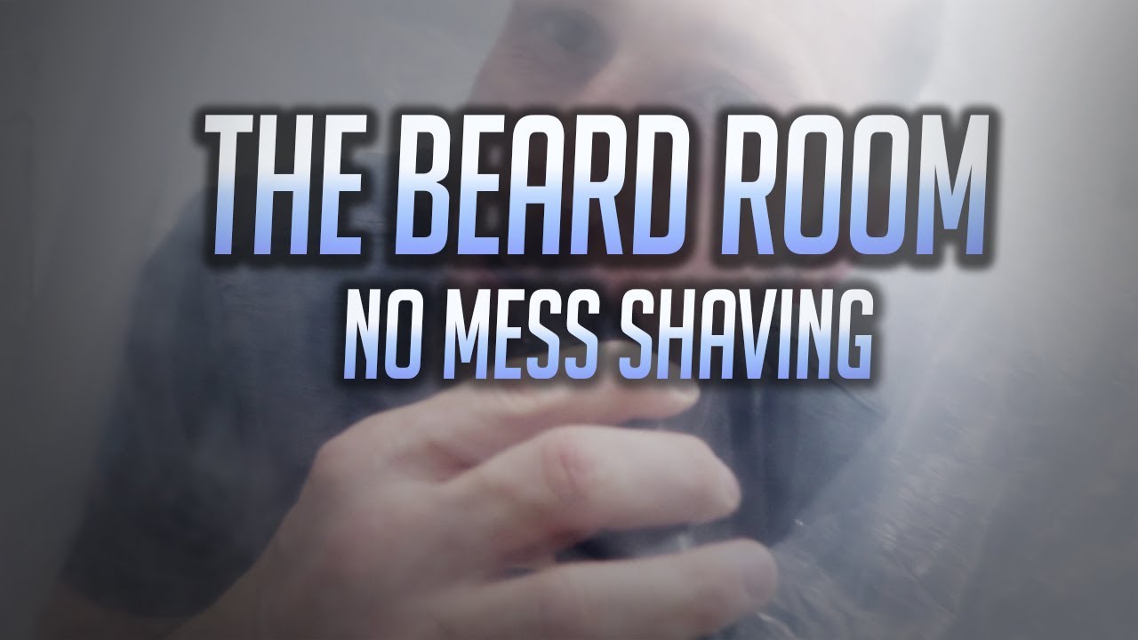 The Beard Room: A life Hack for shaving without making a mess - YouTube