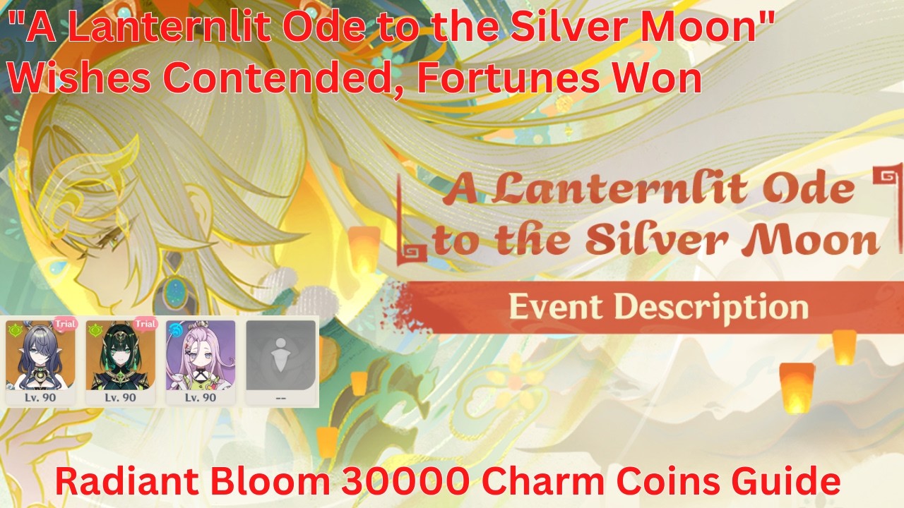 Wishes Contended, Fortunes Won: Radiant Bloom Day 2 30000 Charm Coins ...