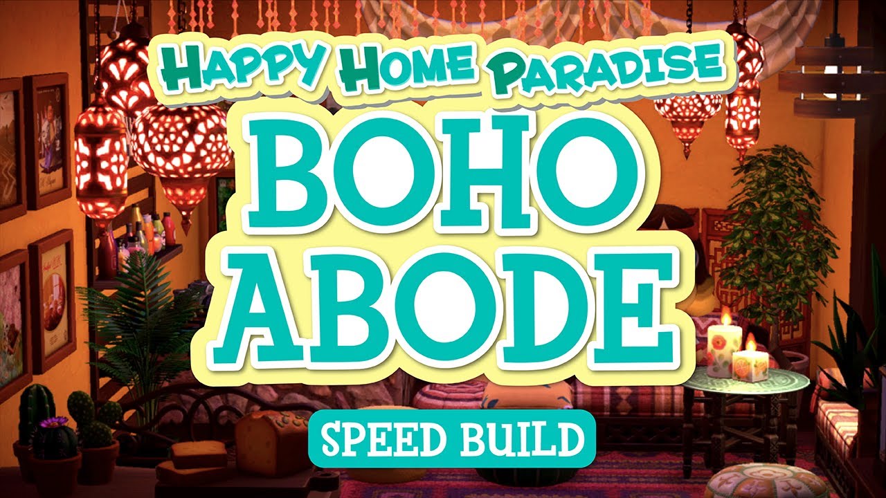 Harvey’s Boho Abode (Speed Build) - Happy Home Paradise, Animal ...