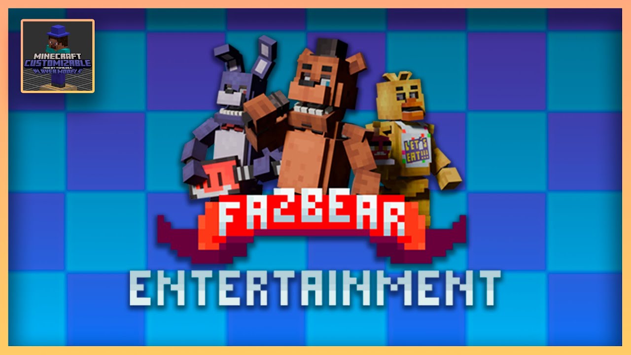 Customizable Player Models - Fazbear Entertainment Pack | Official ...