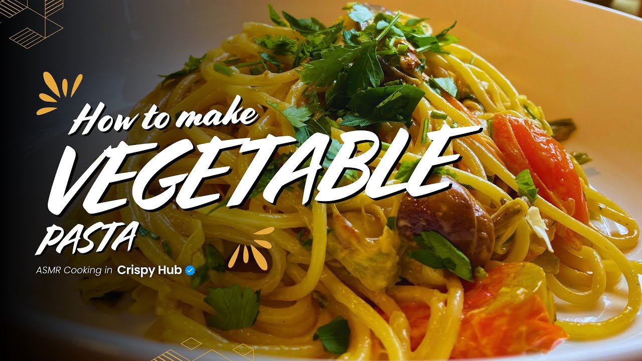 Easy Vegetable Pasta Recipe | Healthy Veggie Pasta in 15 Minutes! # ...