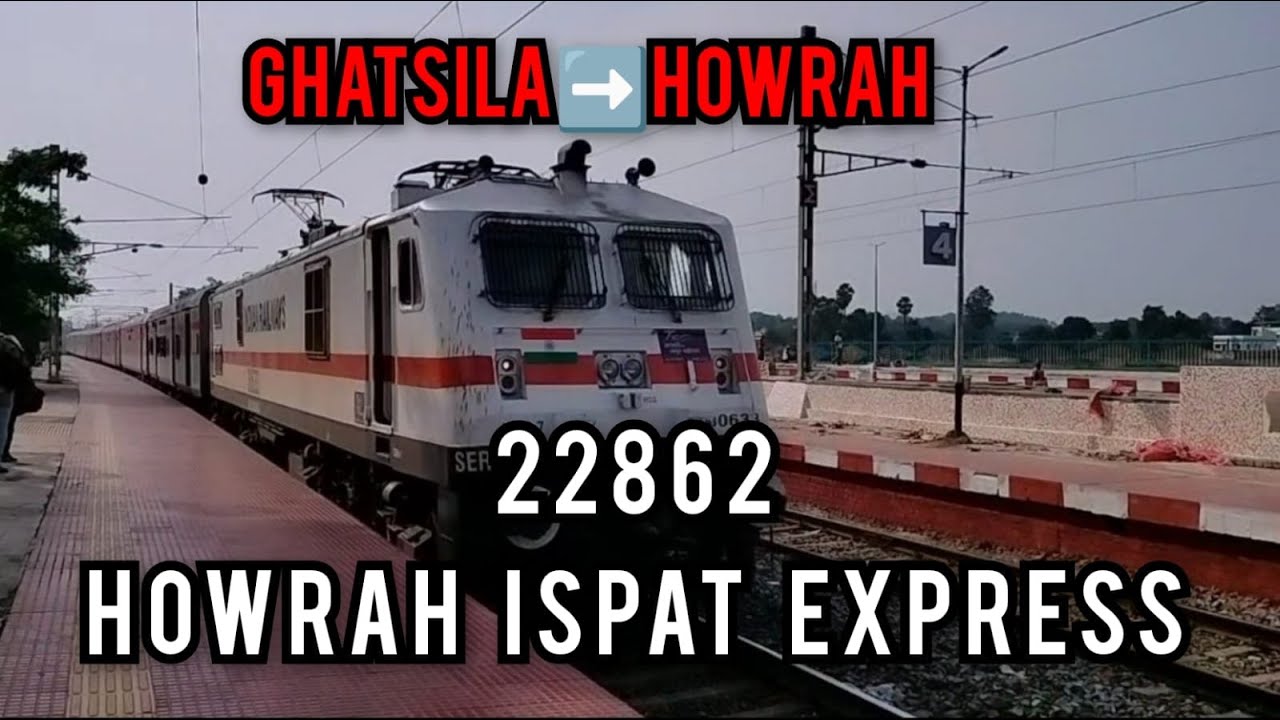 Ghatsila to Howrah Train Journey //22862 Howrah Ispat Express Full ...