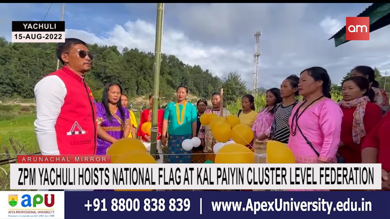 ZPM Yachuli hoists the national flag at Kal Paiyin Cluster Level ...